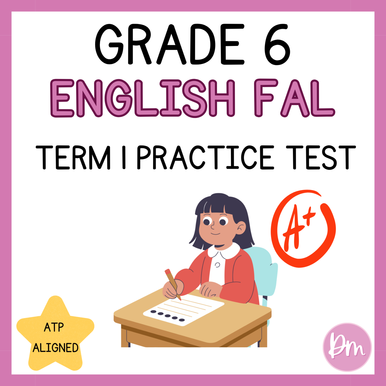 Grade 6 English FAL Term 1 Test – Designing Minds