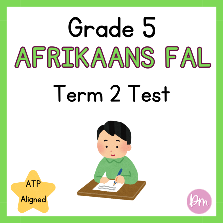 Grade 5 Afrikaans FAL Term 2 Test – Designing Minds