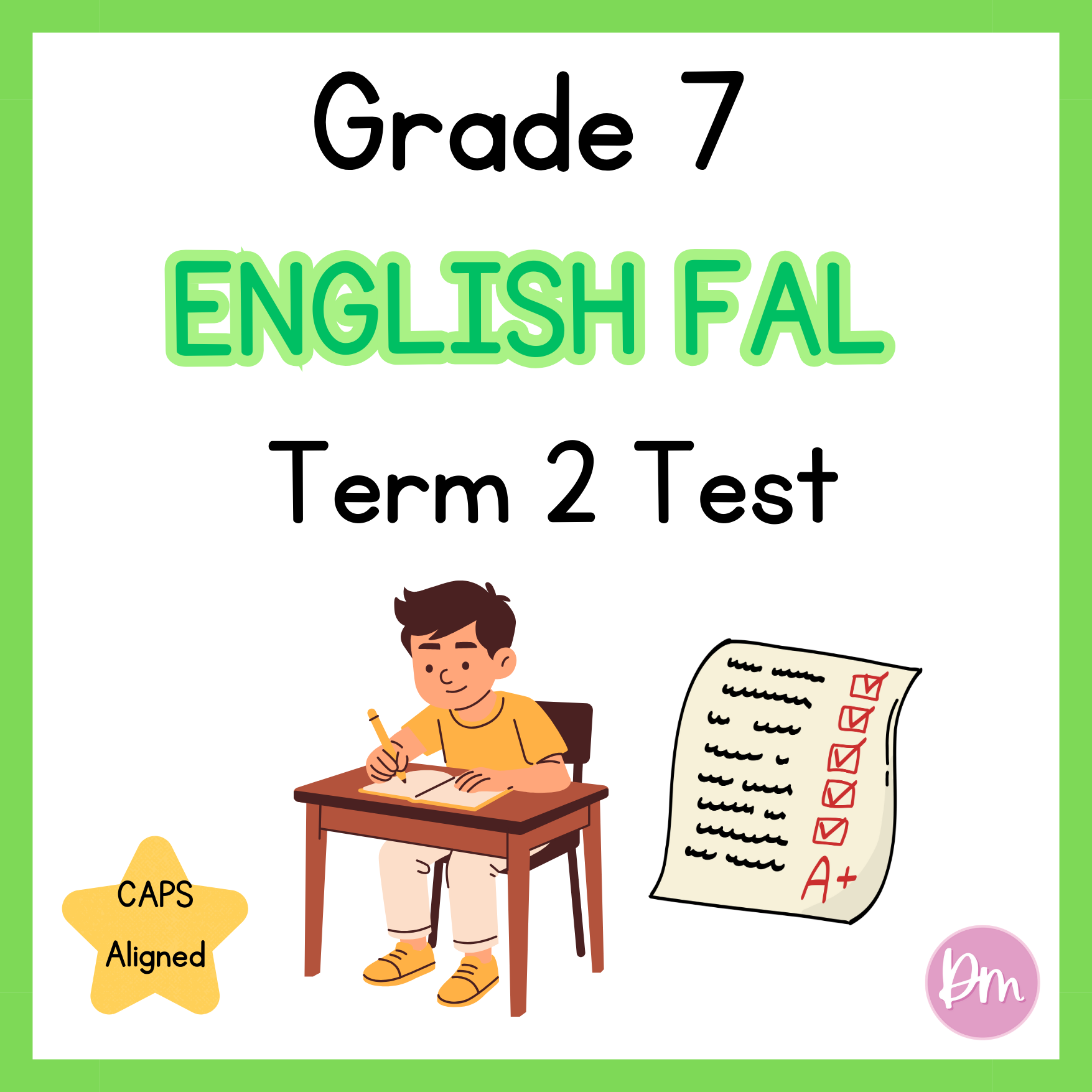 Grade 7 English First Additional Language Term 2 Practice Test ...