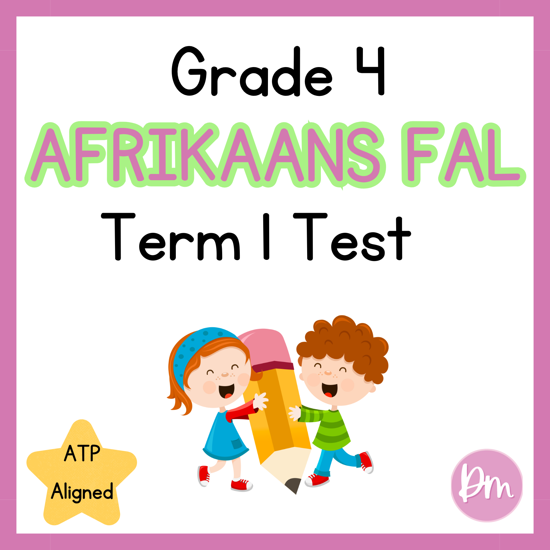 Grade 4 Afrikaans First Additional Language Term 1 Practice Test 1 ...
