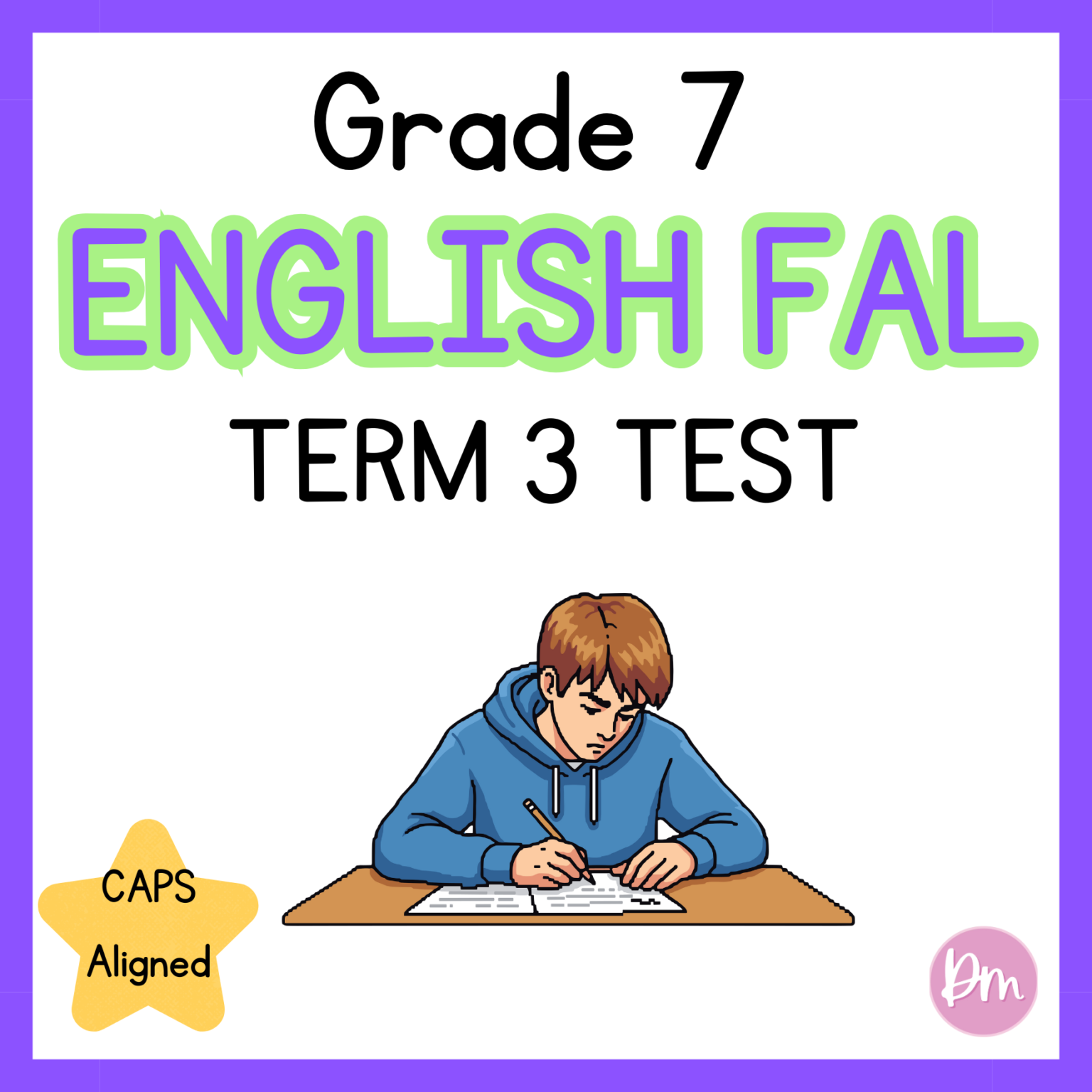 Grade 7 English First Additional Language Term 3 Practice Test ...